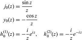 Appendix D: Some Properties of the Spherical Bessel Functions | GlobalSpec