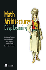 Math and Architectures of Deep Learning Book - EVERYONE - Skillsoft