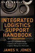 Integrated Logistics Support Handbook, Third Edition | GlobalSpec