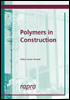 Chapter 5: Use of Polymers in Civil Engineering Applications | GlobalSpec